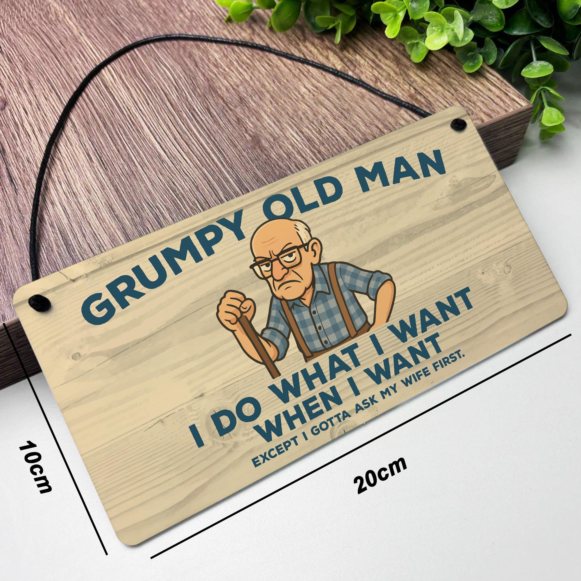 Grumpy Old Man Funny Sign for Him Gift for Father's Day Birthday Gifts ...