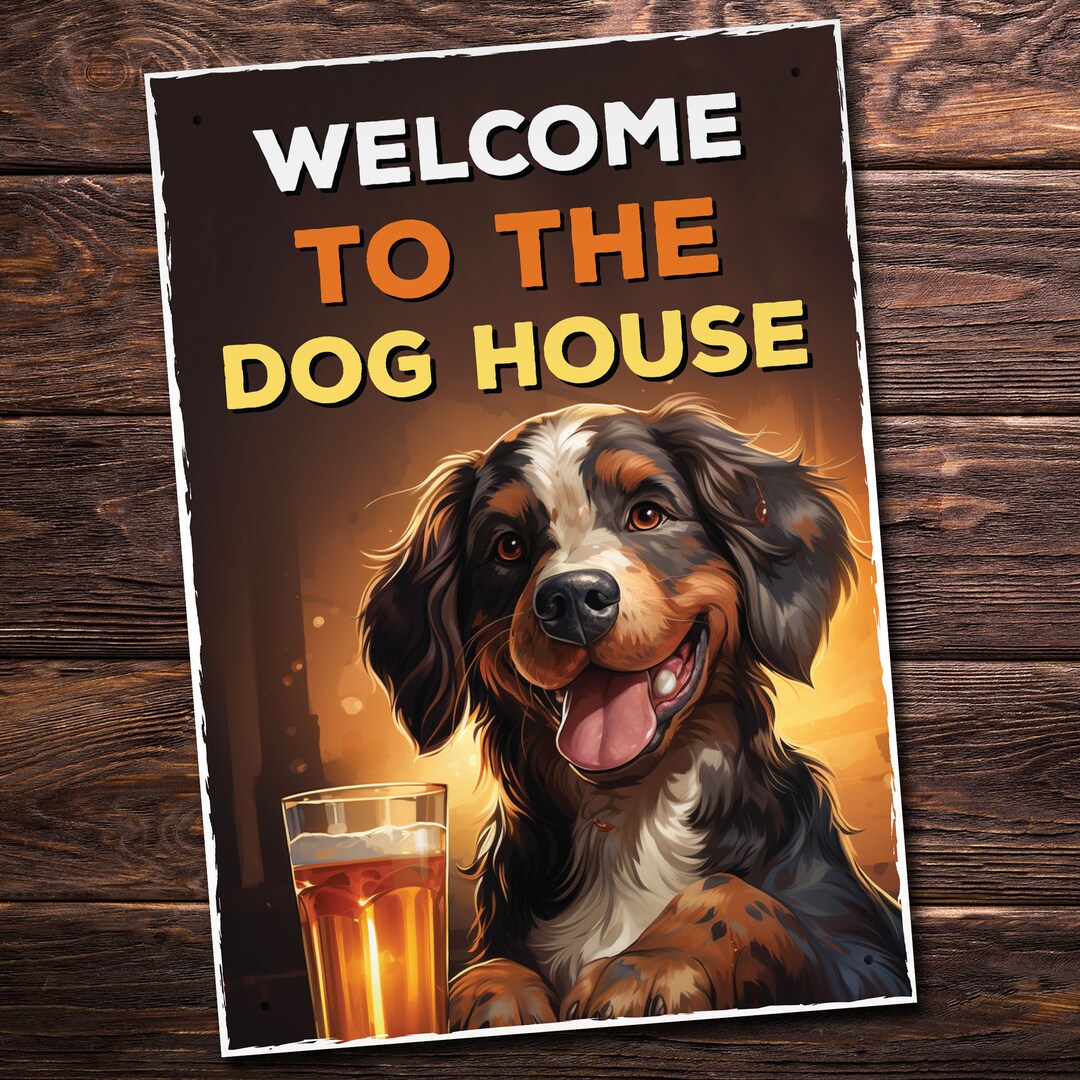 Red Ocean Funny Joke the Dog House Sign for Home Bar Pub Man Cave ...