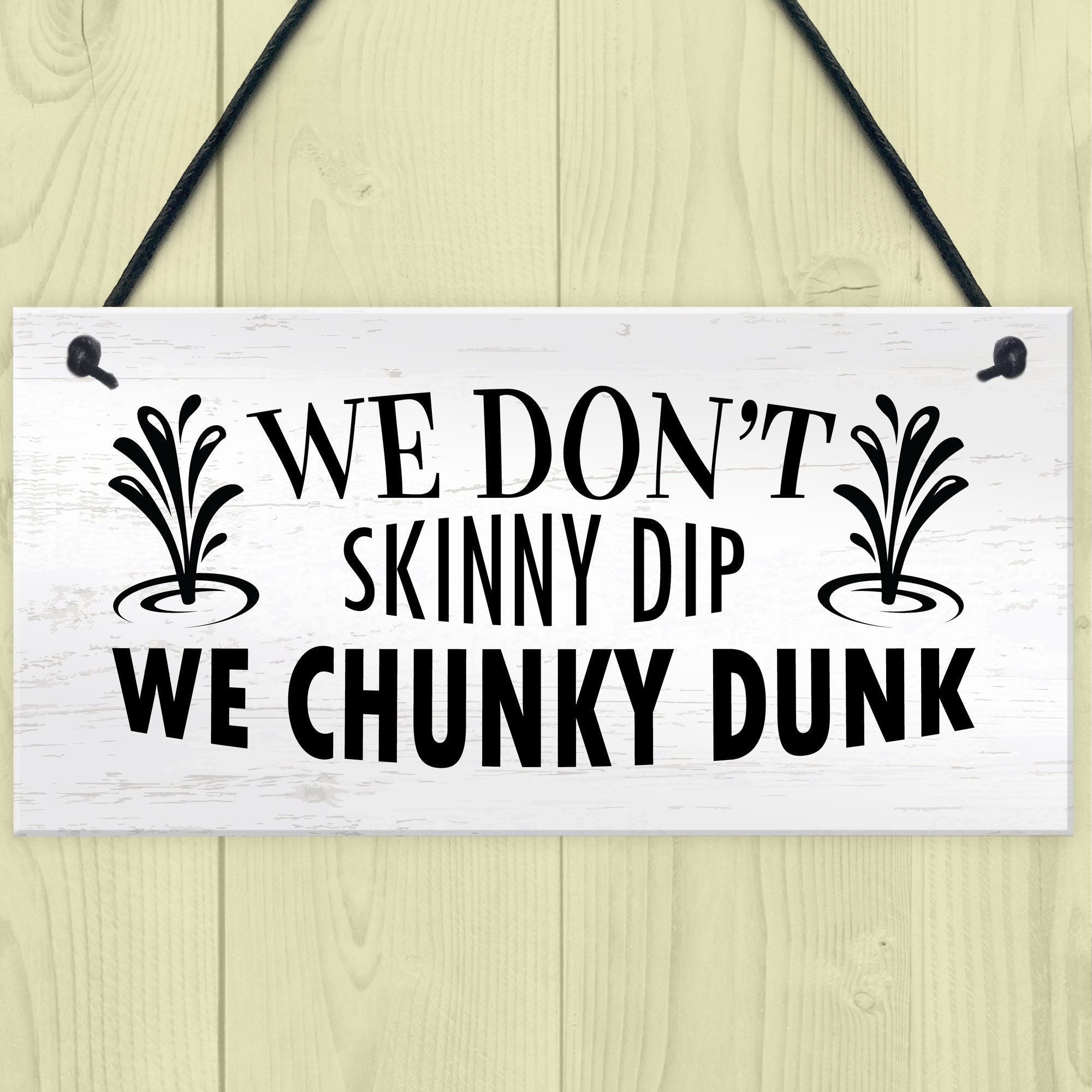 Red Ocean Funny Hot Tub Sign Dont Skinny Dip We Chunky Dunk - Etsy