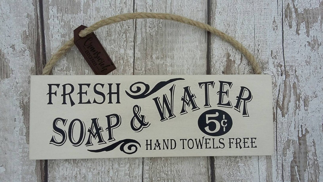 Fresh Soap and Water Sign. - Etsy