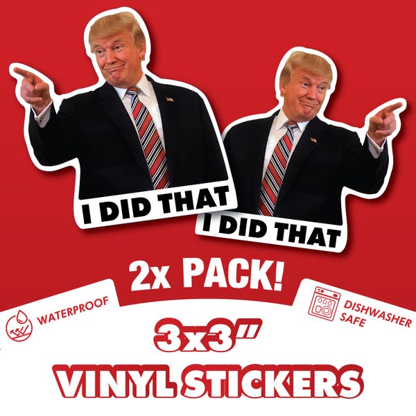 Trump "i Did That" Stickers - Etsy