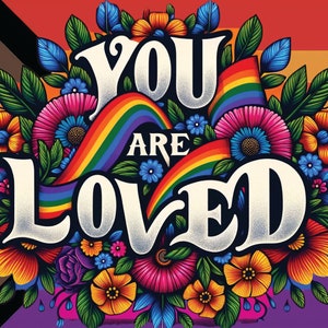 You Are Loved - LGBTQ Pride Flag Yard Sign - 24x18 Double Sided & Stake ...