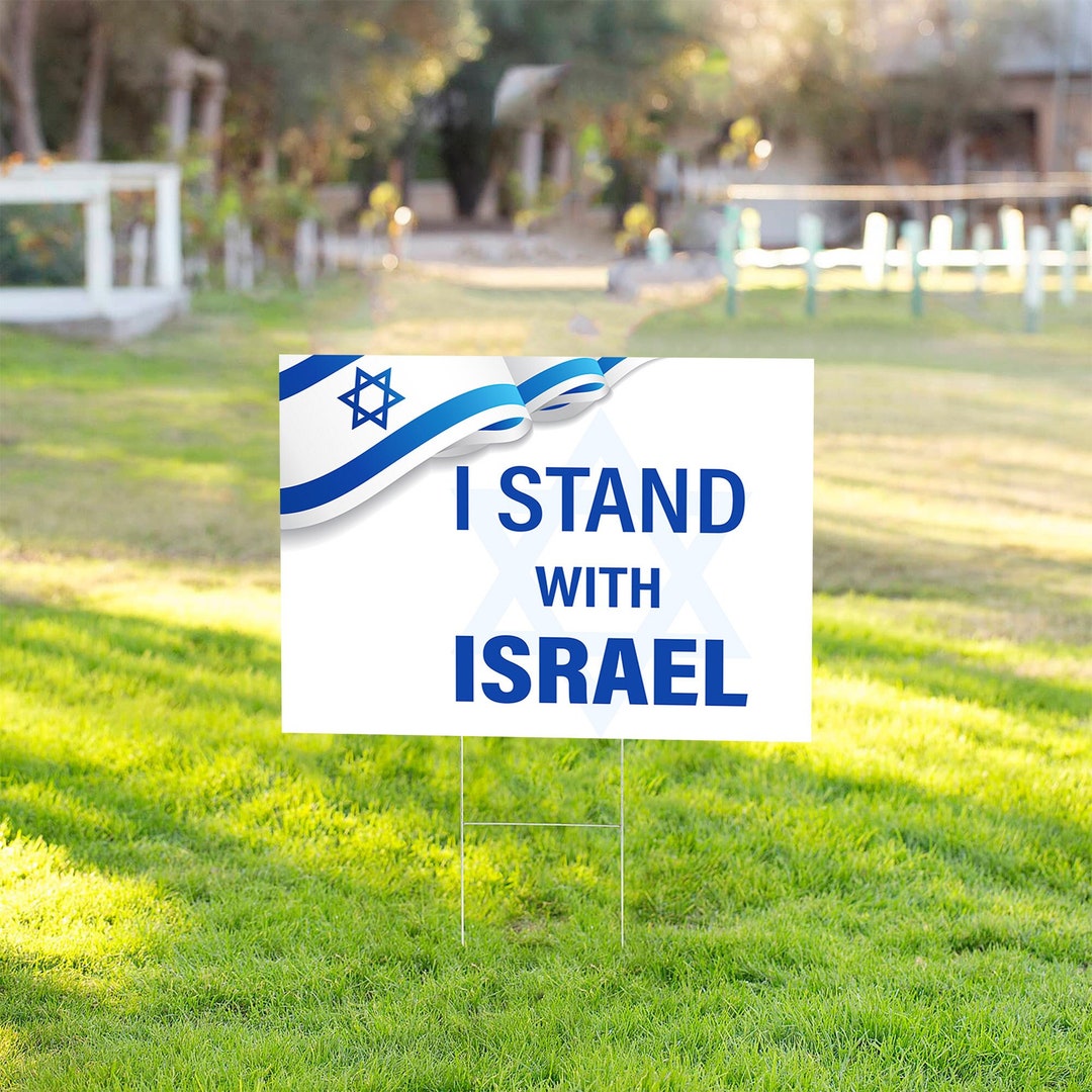 Stand With Israel, Support Israel, Pray for Israel, Yard Signs, Outdoor ...