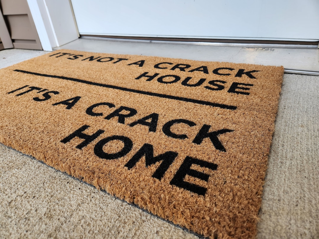 Crack Home Funny Custom Doormat Housewarming Gift Welcome Mat ...