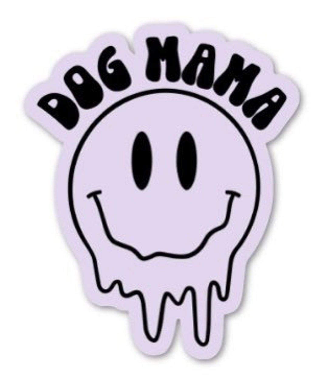 Dog Mama Smiley Sticker | Smiley Sticker | Dog Sticker | Melting Smiley ...