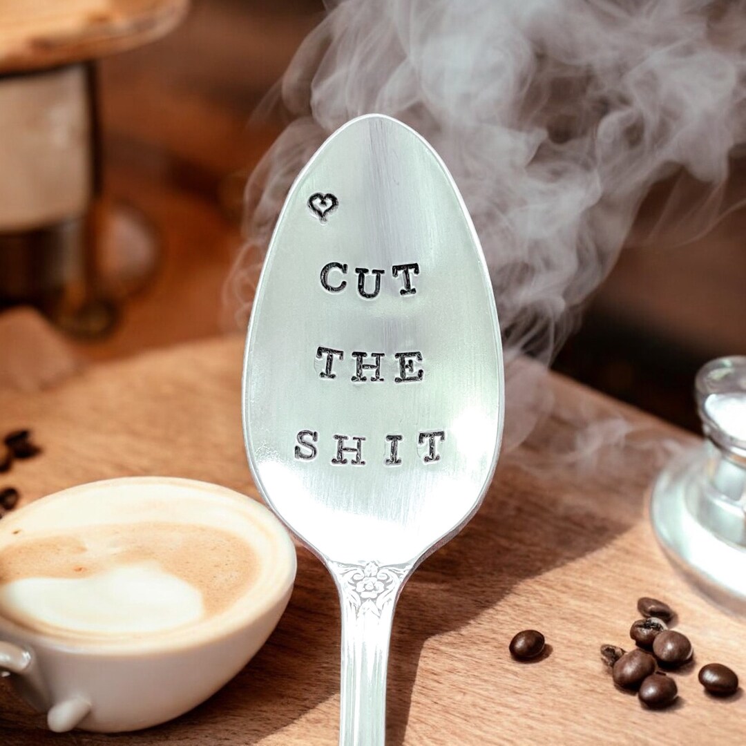 Cut the Shit Handmade Personalized Customized Vintage Teaspoon, Friend ...