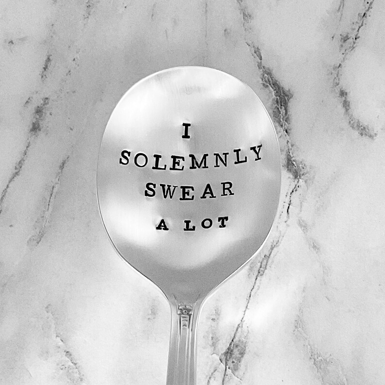 Hand Stamped Vintage Silverplate Spoon: I Solemnly Swear a Lot - Etsy