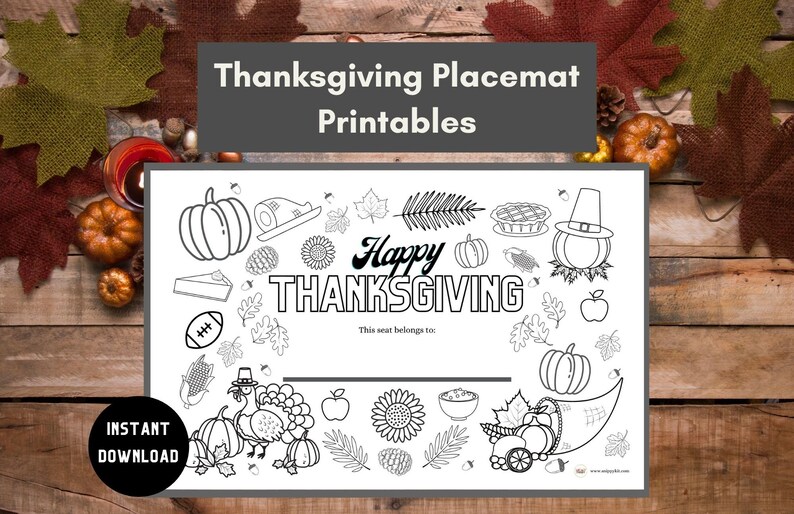 Printable THANKSGIVING Placemat | Kids Table Turkey Coloring | Thankful ...