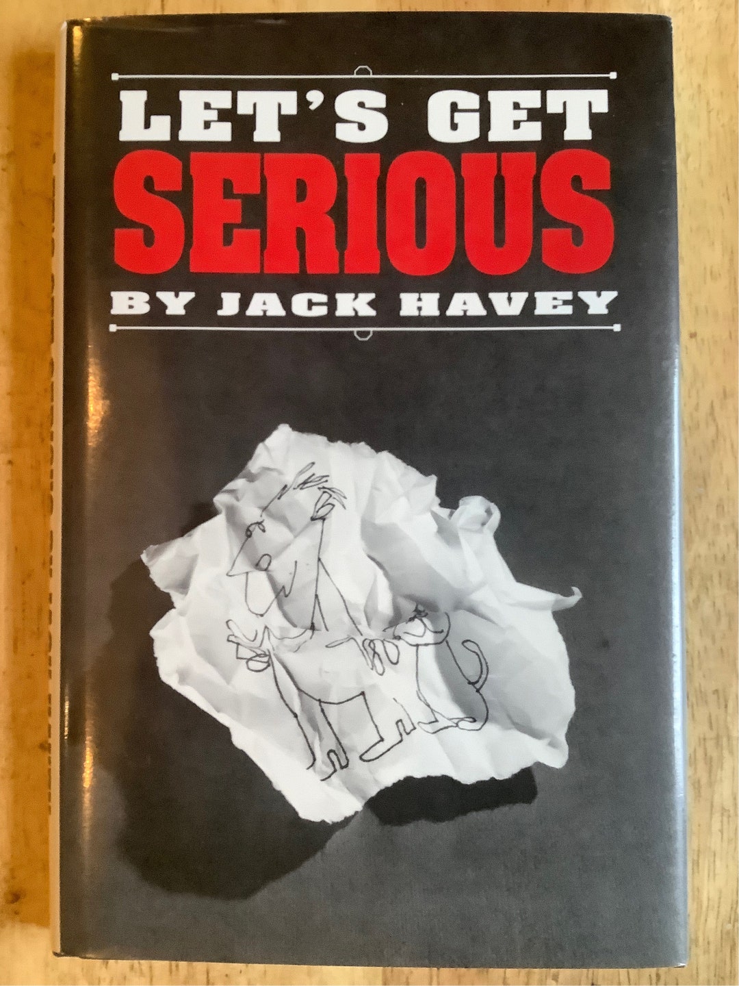 Let’s Get Serious / Havey, Jack / Good Little Book Publishing House - Etsy