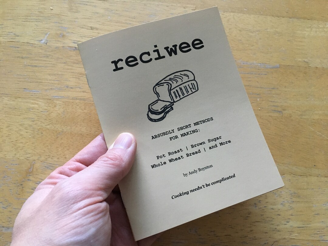 Reciwee (food Zine With Short, Simple Recipes for Cooking From Scratch ...