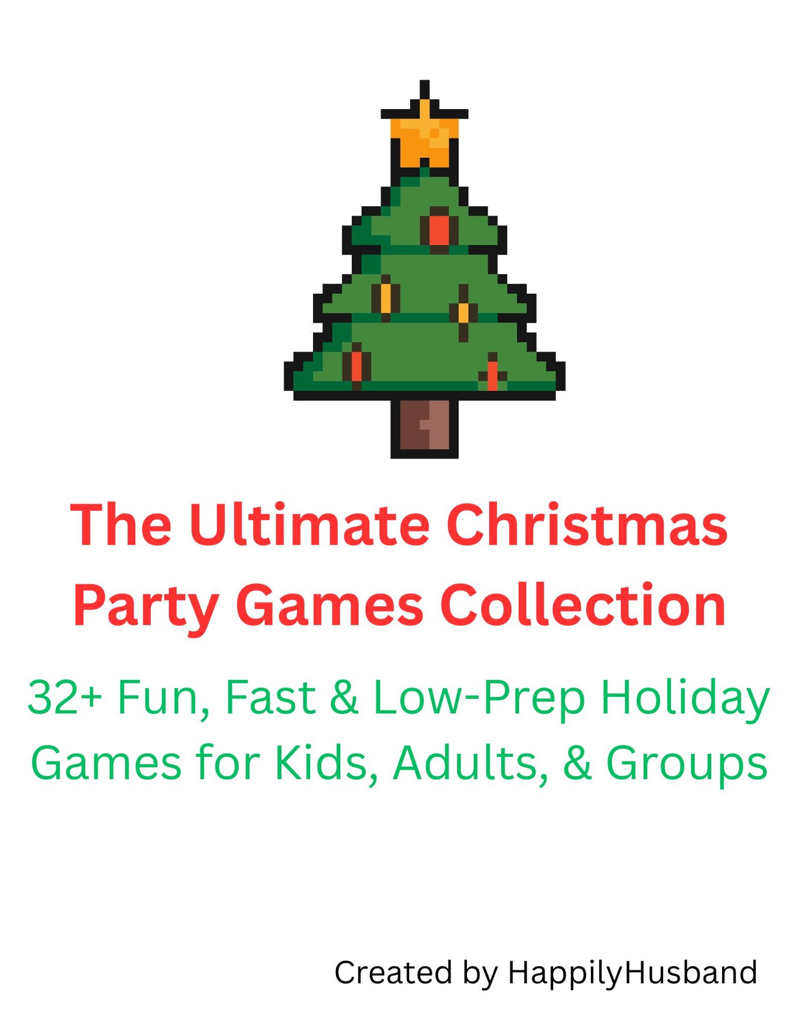 Ultimate Christmas Party Games | 32+ Fun Holiday Fun for Kids & Adults ...