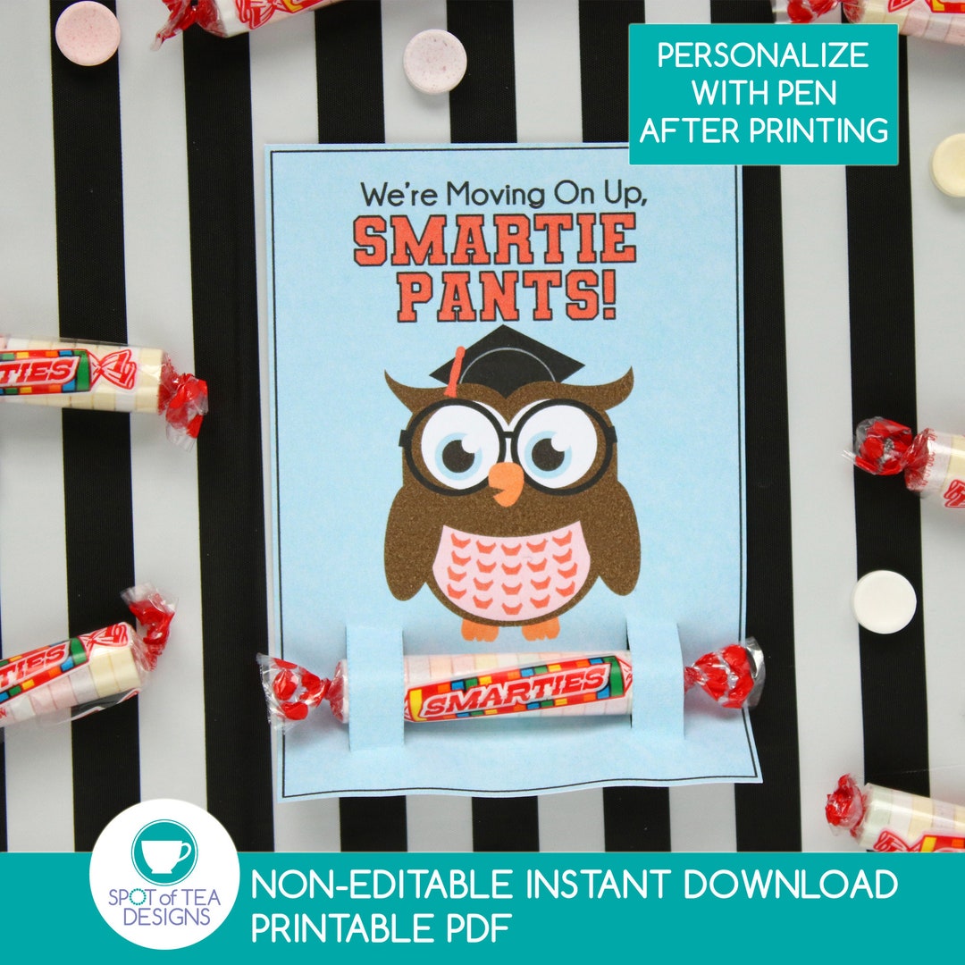 Last Day of School Smartie Pants Owl | Last Day of School Printable ...