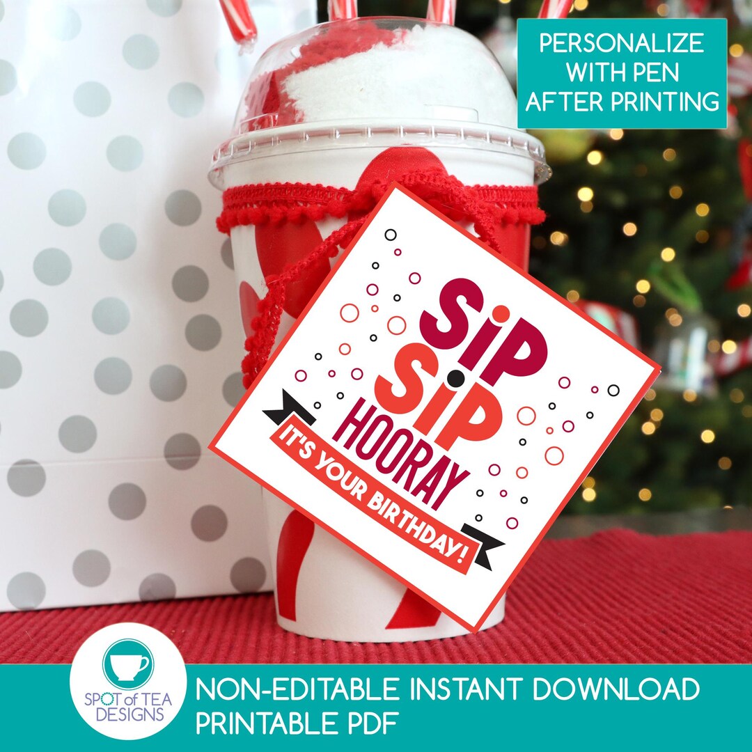 Sip Sip Hooray Happy Birthday Tag, Birthday Drink PDF Tag (digital ...