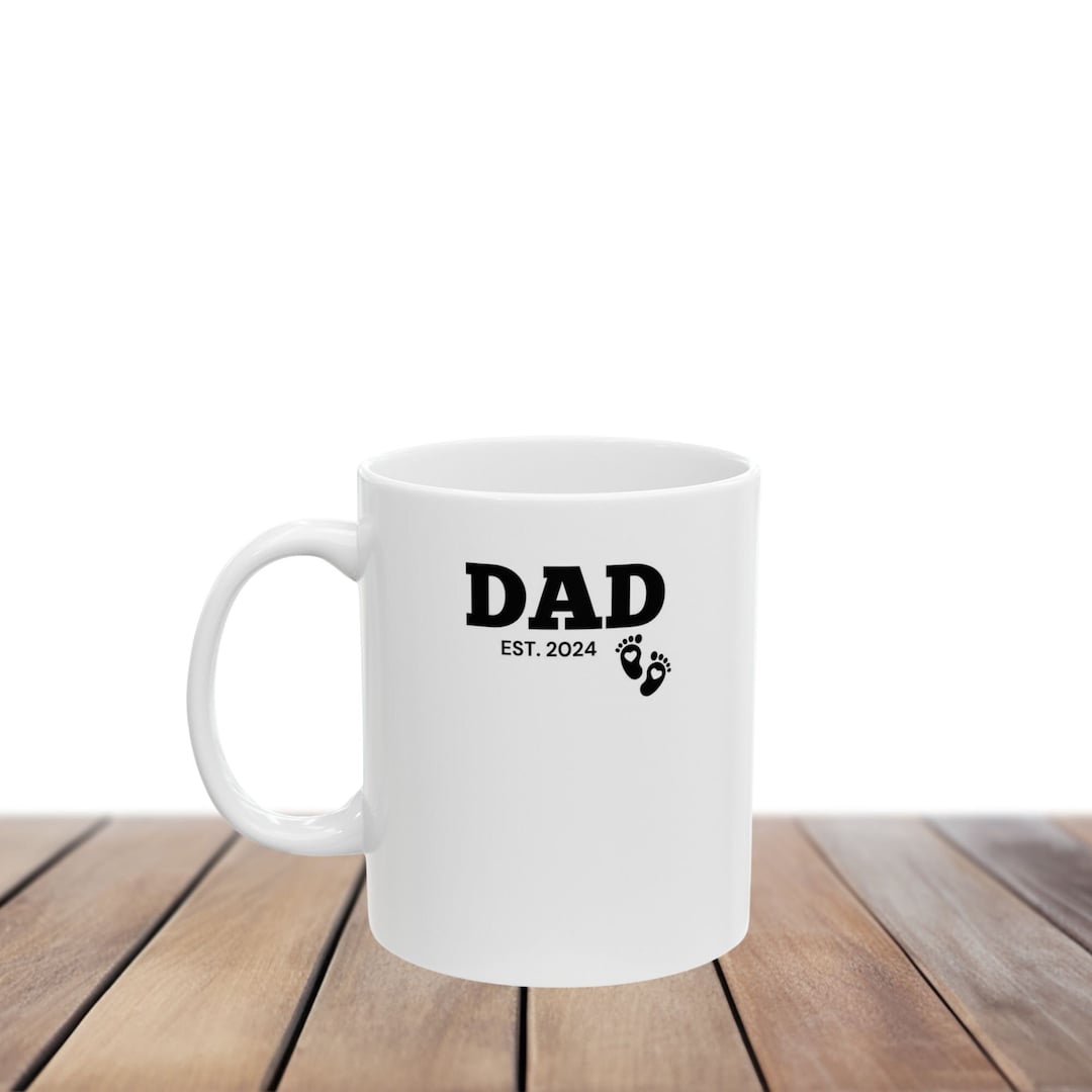Personalized Dad Mug Est, Perfect Gift for Daddy, First Time Dad Mug ...