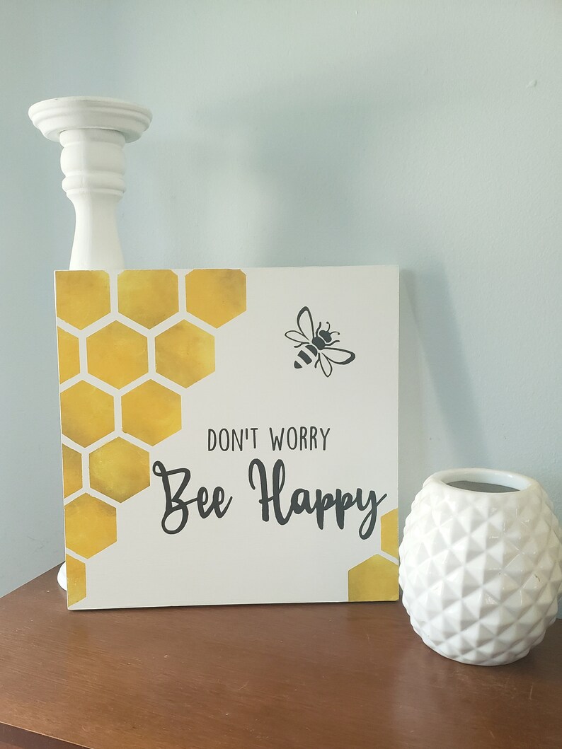 Don't Worry Bee Happy Sign, Wood Sign, Bee Decor, Bumblebee Sign - Etsy