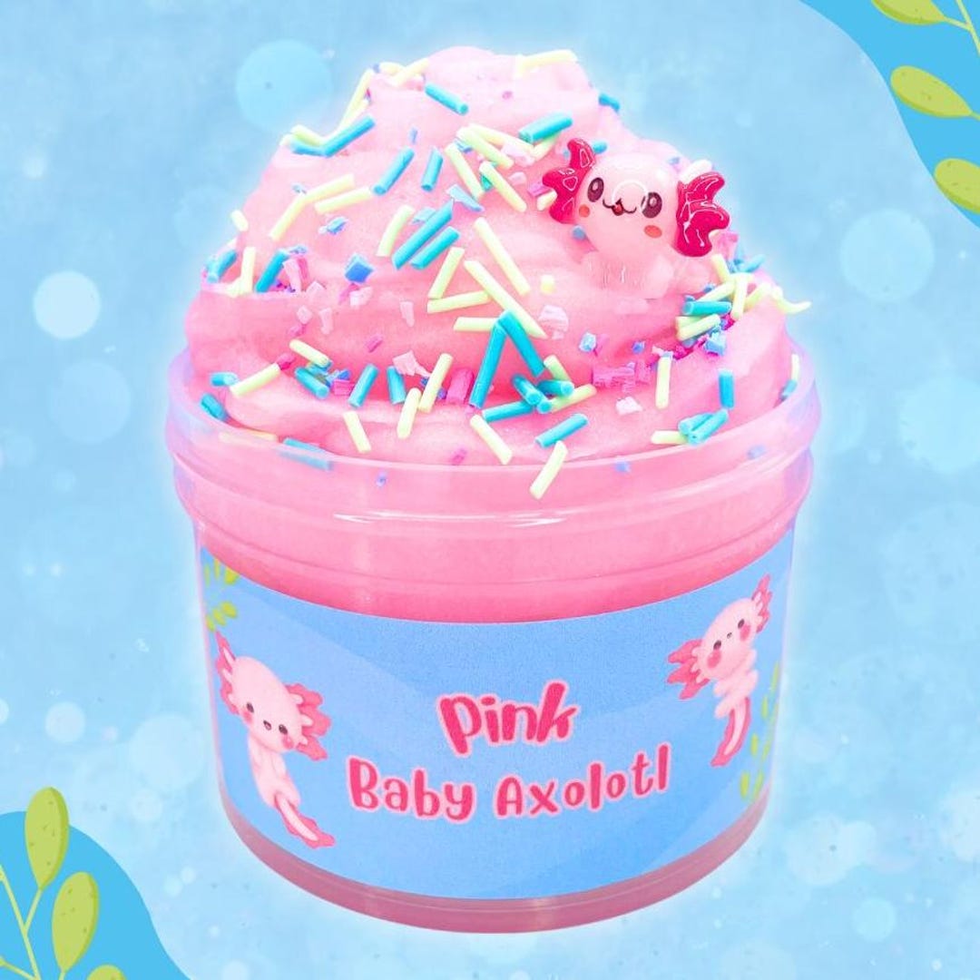 Pink Baby Axolotl Icee Slime, Slime Shop, Scented Slime Girl, Boy, Teen ...