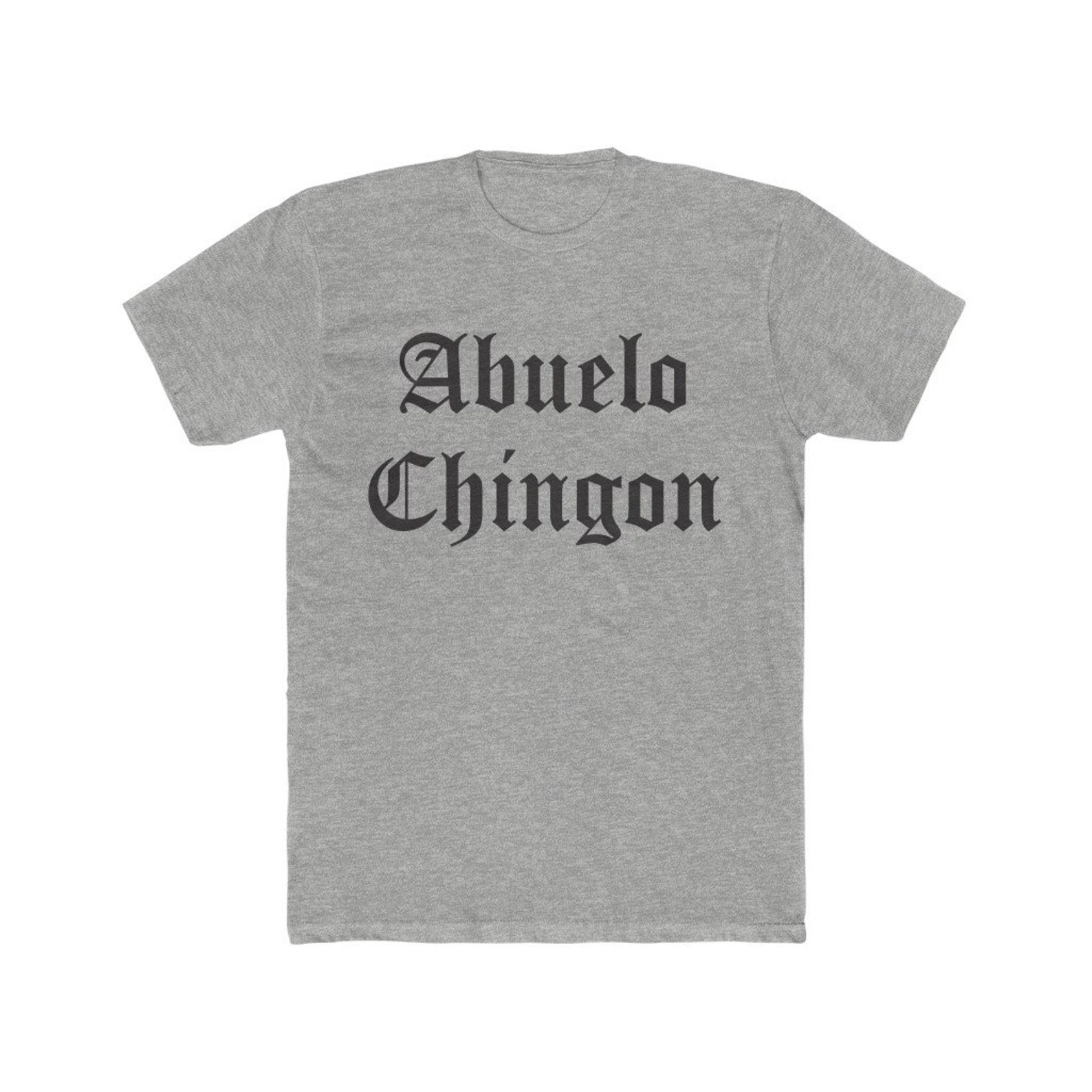 ABUELO CHINGON Shirt Chingon Como Mi Abuelo Shirt Gift for | Etsy