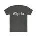 CHULA Shirt Latina AF Shirt Chula Cabrona Y Chingona Shirt - Etsy