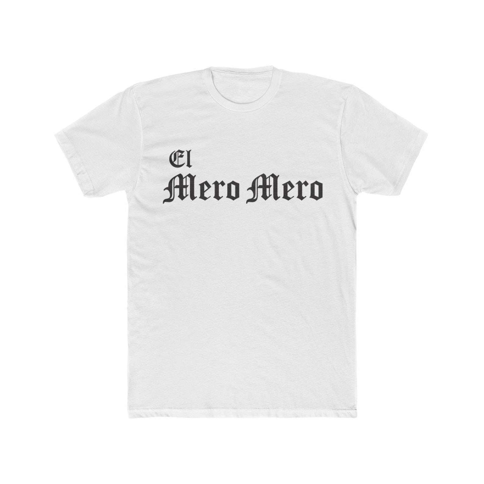 El MERO MERO Shirt Cholo Dad Funny Shirt Playera Papa - Etsy