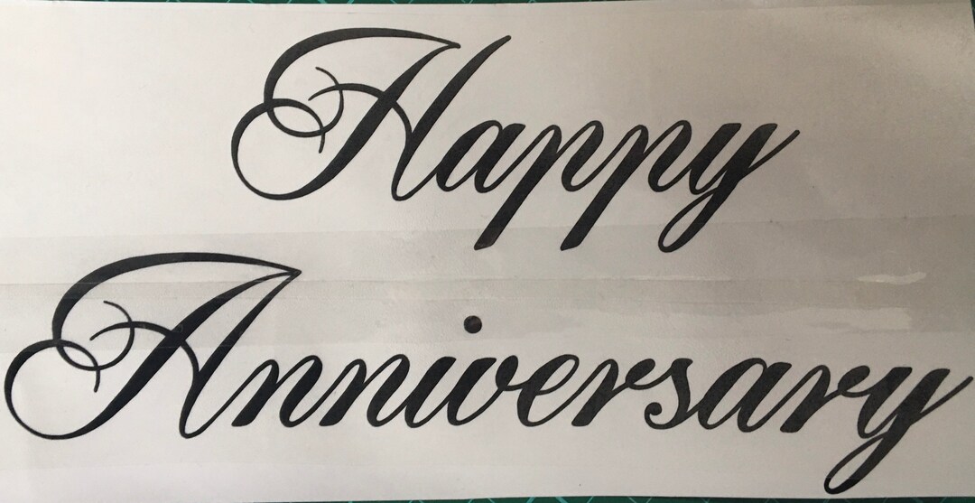 Happy Anniversaryvinyl Decal Word/signs/boxes Etc - Etsy