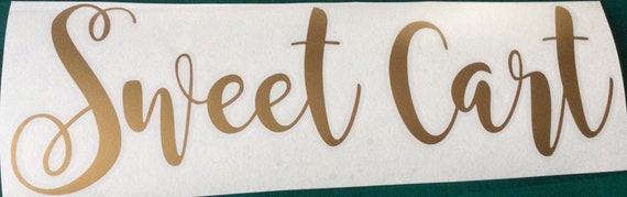 Large 11 SWEET CART Vinyl Word/sign for Stalls and - Etsy
