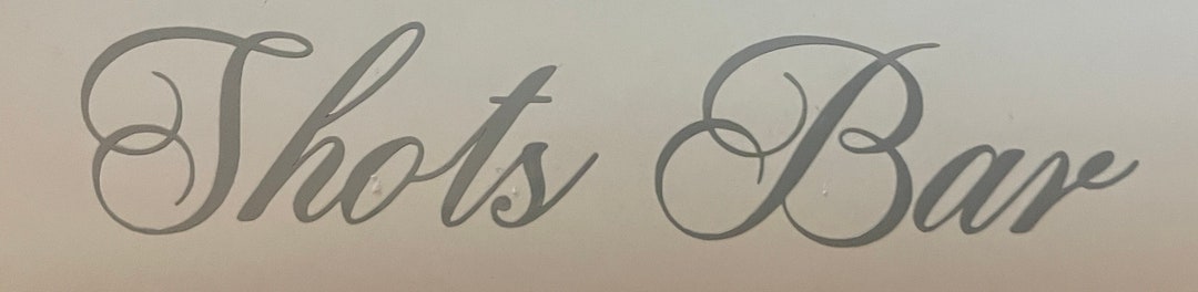 15 Larger shots Bar Vinyl Decal Word/sign for - Etsy