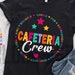 Cafeteria Crew Png, Teacher Png, Special Education Png, Cafeteria Shirt ...