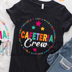 Cafeteria Crew Png, Teacher Png, Special Education Png, Cafeteria Shirt ...