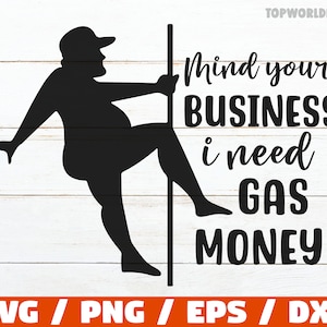 Funny Pole Dancer Svg, Will Dance for Trucks Parts, Fat Guy Pole Dancer ...