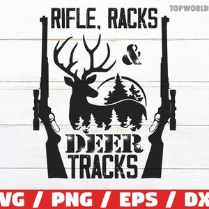 Rifles Racks and Deer Tracks SVG, Rifle Svg, Deer Hunting Svg, Deer ...