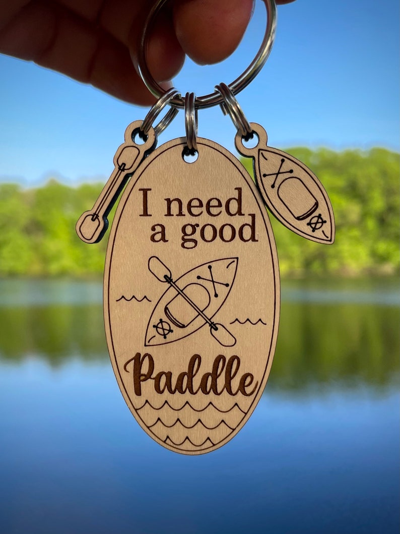 KAYAK Svg Pdf Dxf "i Need a Good Paddle" Keychain With Charms, Kayak ...