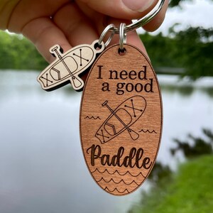 PADDLEBOARD Svg Pdf Dxf "i Need a Good Paddle" Keychain and Charms ...
