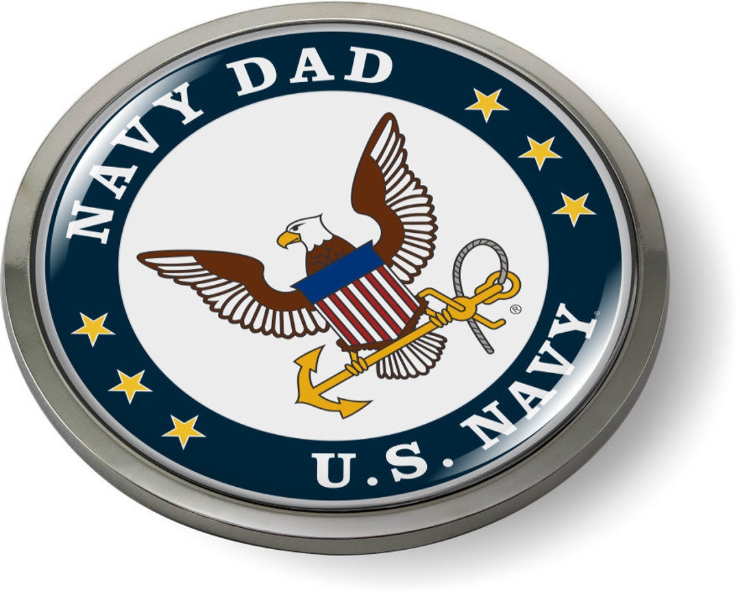 Officially Licensed Product U.S. NAVY DAD 3D Domed Emblem Badge Car ...