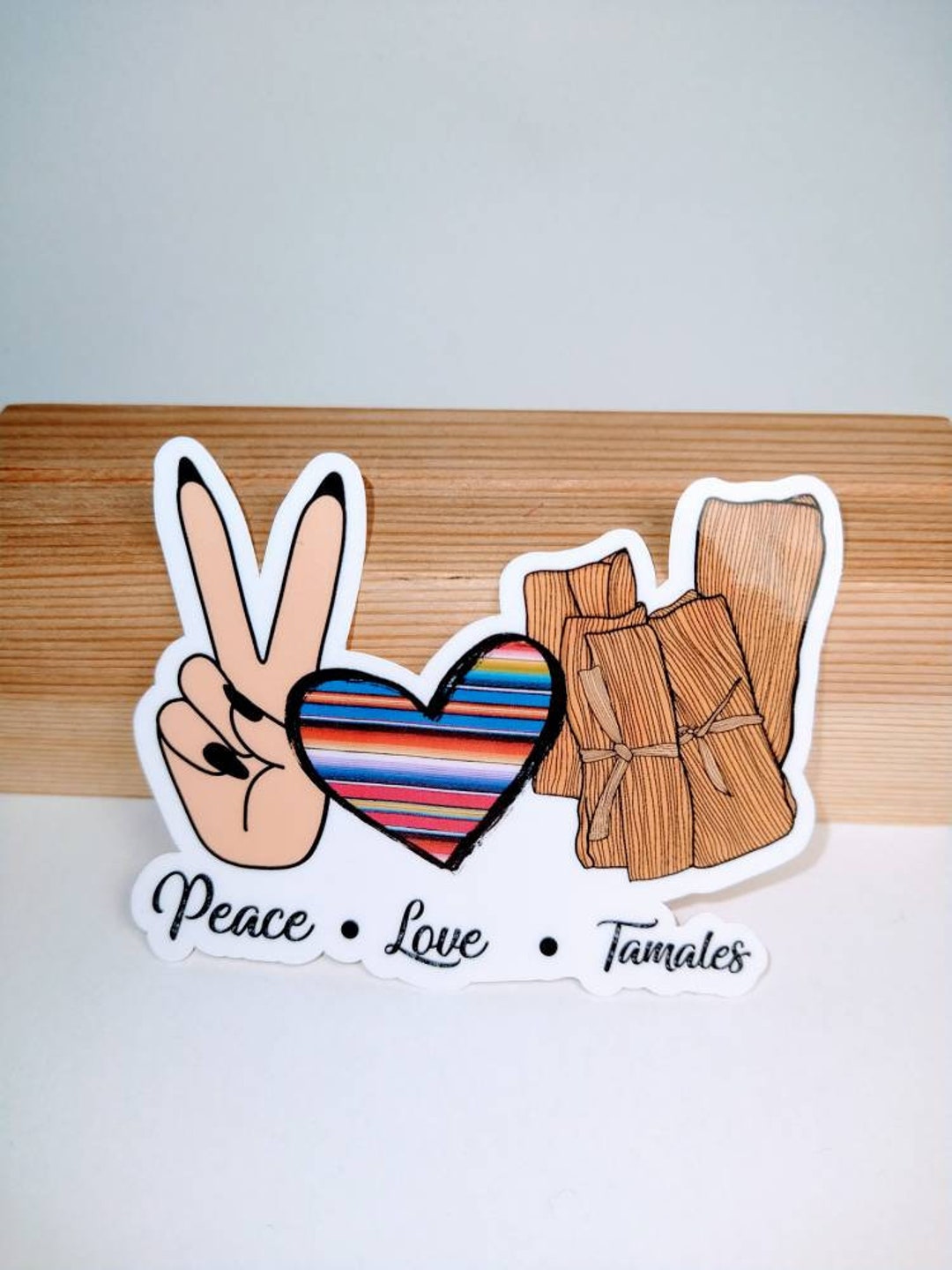 Peace Love Tamales Sticker - Etsy