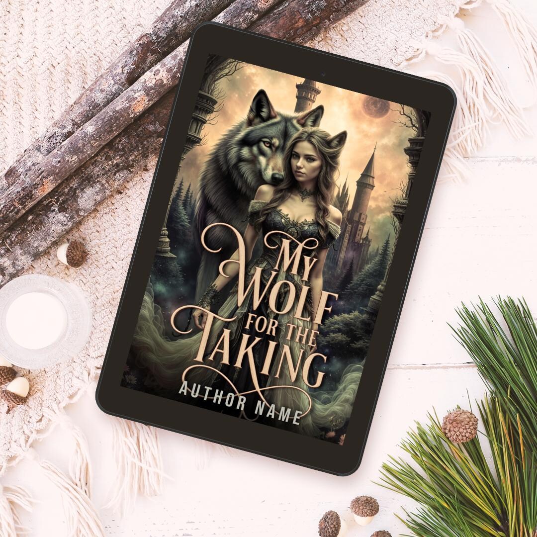 Premade Book Cover - My Wolf for Taking - Dark Fantasy Romance, Ebook ...