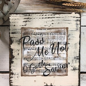 Pass Me Not O Gentle Savior Hymn Sign Inspirational Sign - Etsy