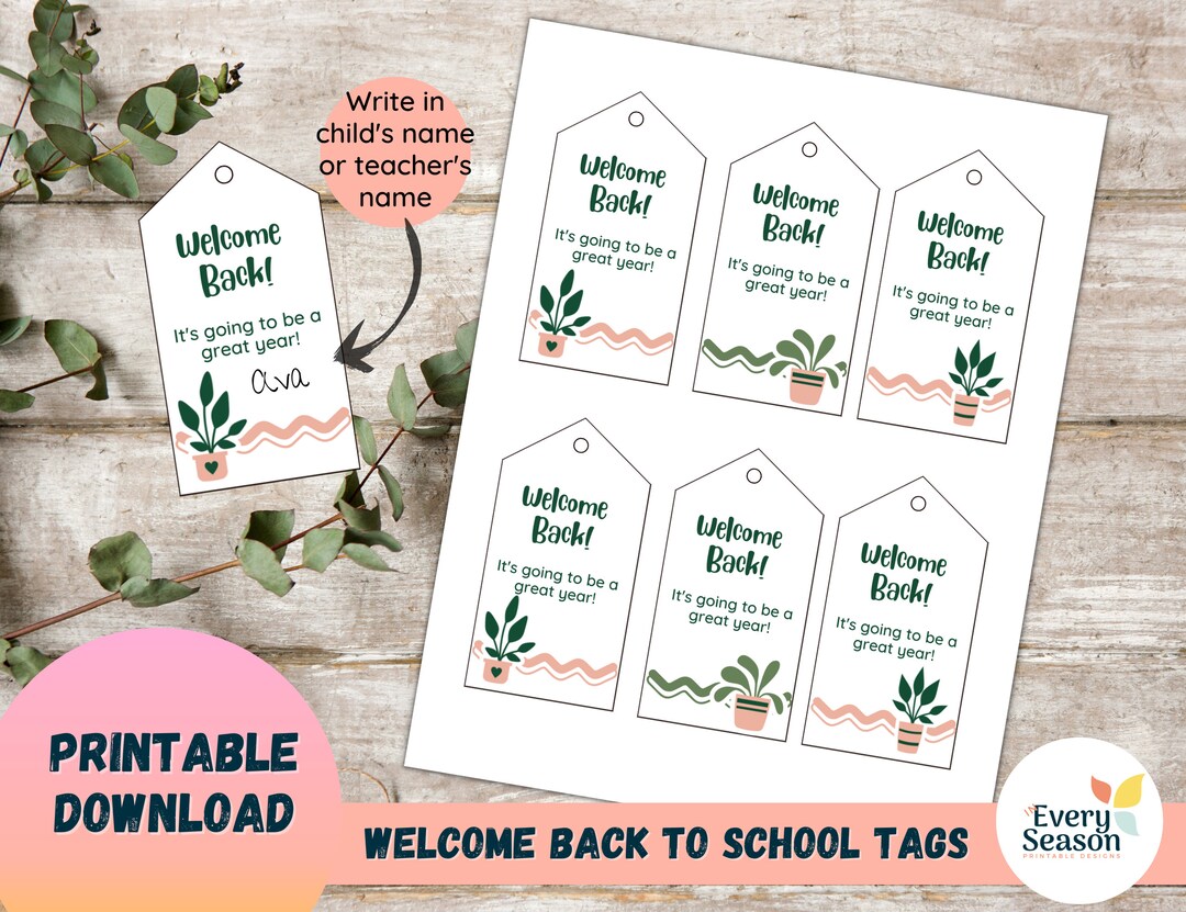 Plant Theme Welcome Back to School Tags (digital Download) - Etsy