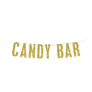 CANDY BAR Banner Gold Glitter Banner Desert Table Banner Birthday ...