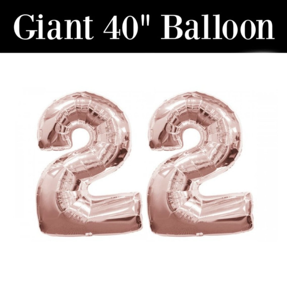 GIANT Number 22 ROSE Gold Balloons 22nd Birthday 40 | Etsy