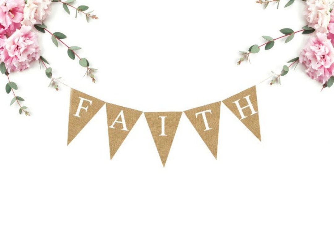 FAITH Burlap Banner Christening Burlap Banner Baptism, First Communion ...