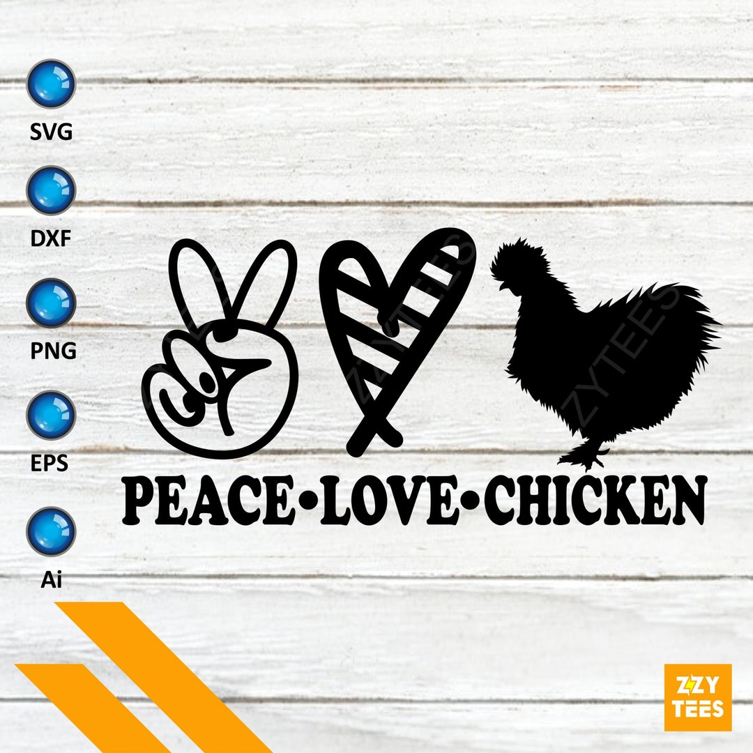 Peace Love Chicken SVG - Etsy