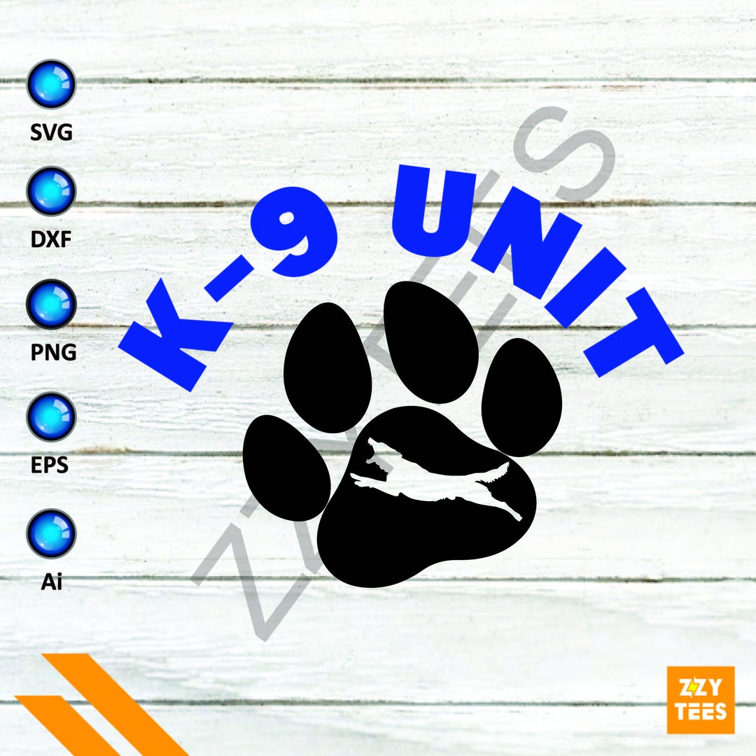 K9 Unit, K9 Paw, Paw Svg, K9 Clipart, K9 Dog SVG, K9 Design, German ...
