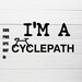 Funny SVG Cyclist Bike Cycling Art I'm A Cyclepath Svg - Etsy