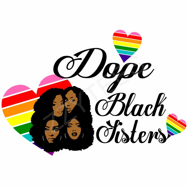 Afro Melanin Svg Dope Sisters Rainbow American African Svg Etsy