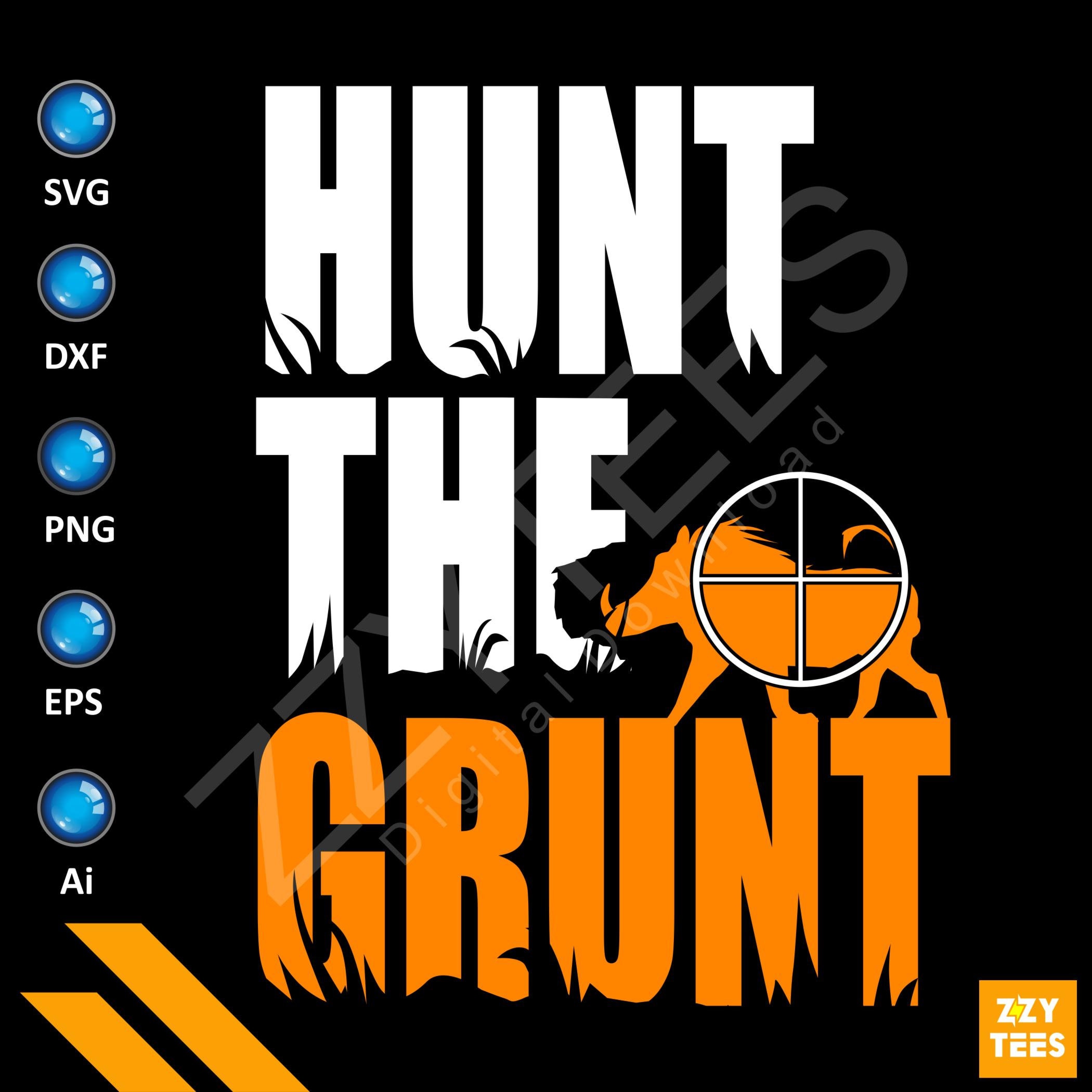 Hunt the Grunt SVG: Boar Hunting Silhouette (digital Download) - Etsy