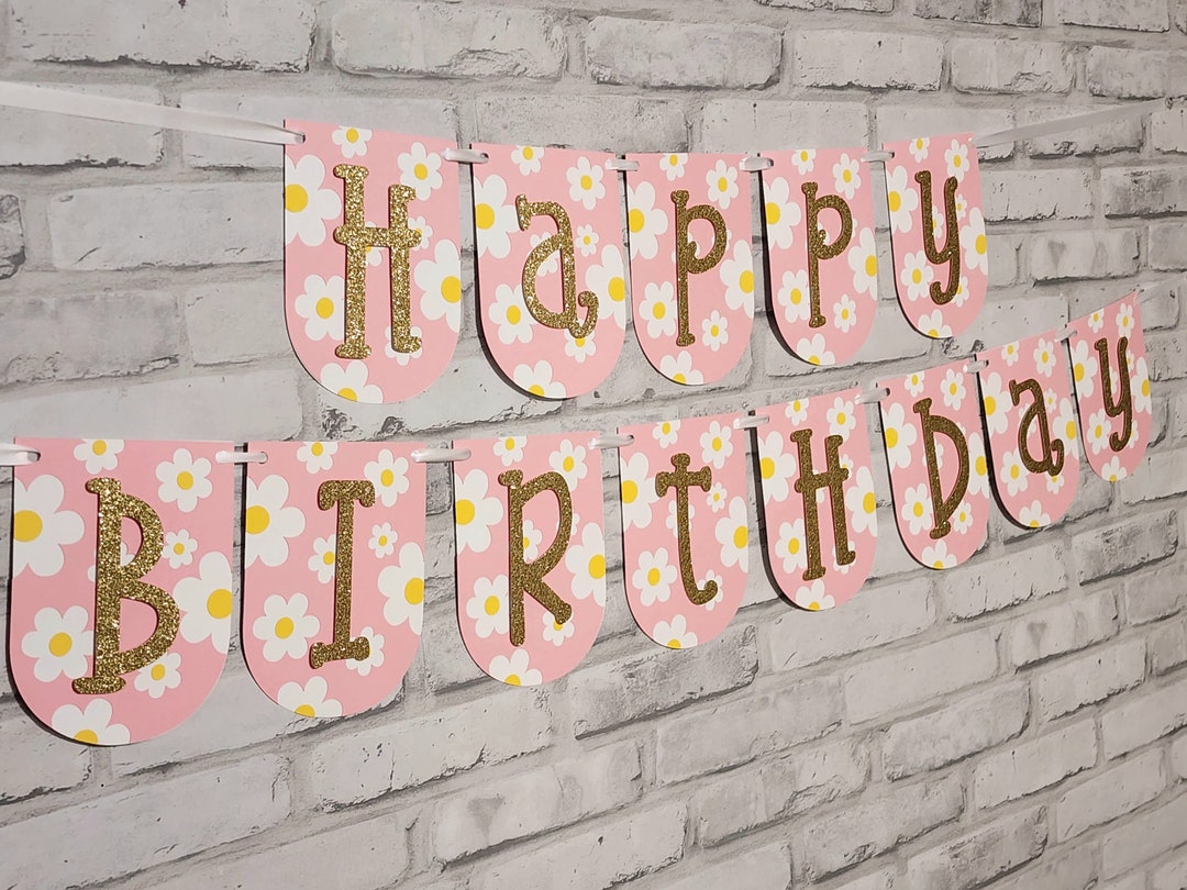 Daisy Birthday Banner, Daisy Birthday Party Decor, Flower Power Banner ...