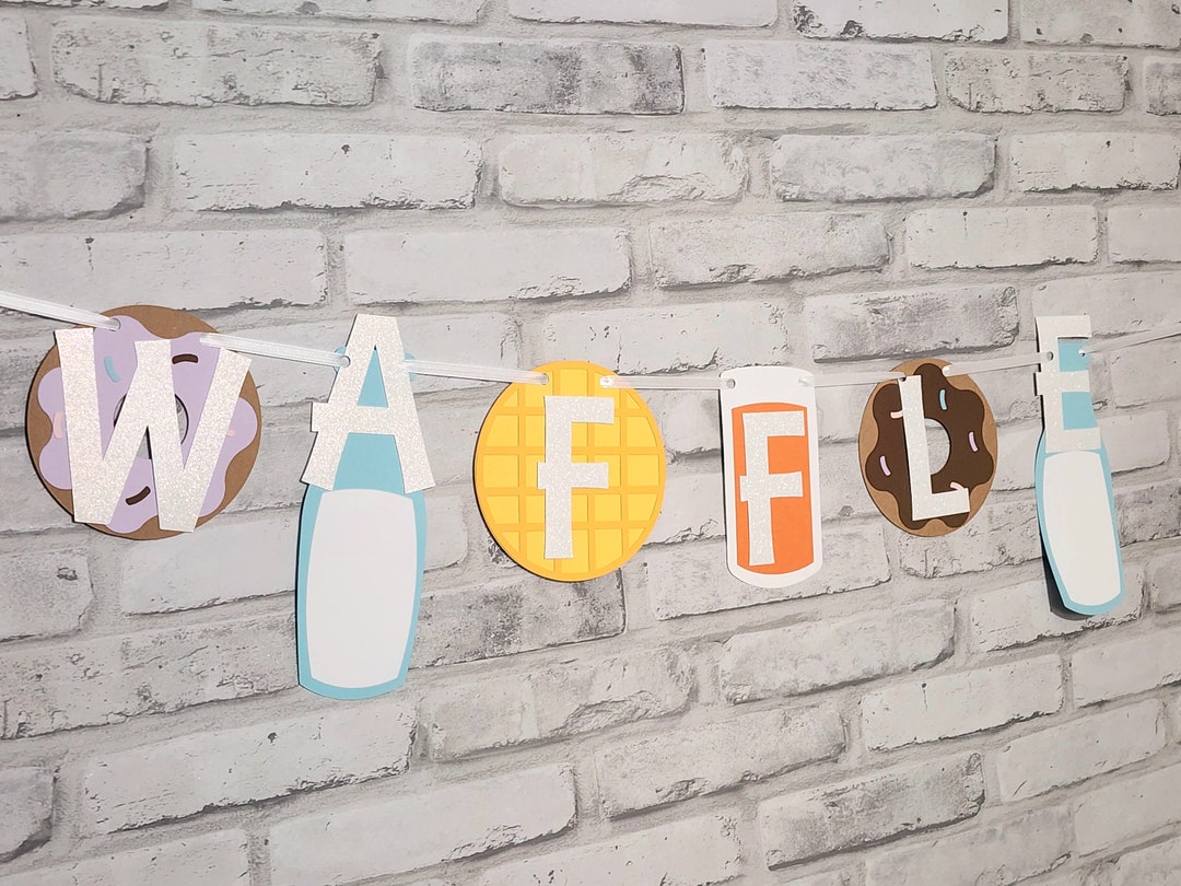 Waffle Bar Banner, Waffle Party Decor, Waffle Birthday, Breakfast ...