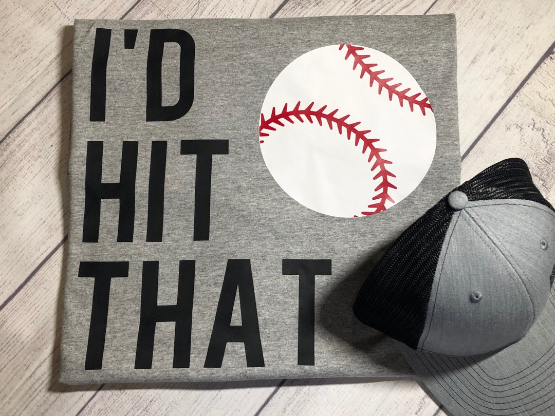Baseball Shirts - Baseball Dad - Game Day Shirt - I’d Hit That - Funny ...