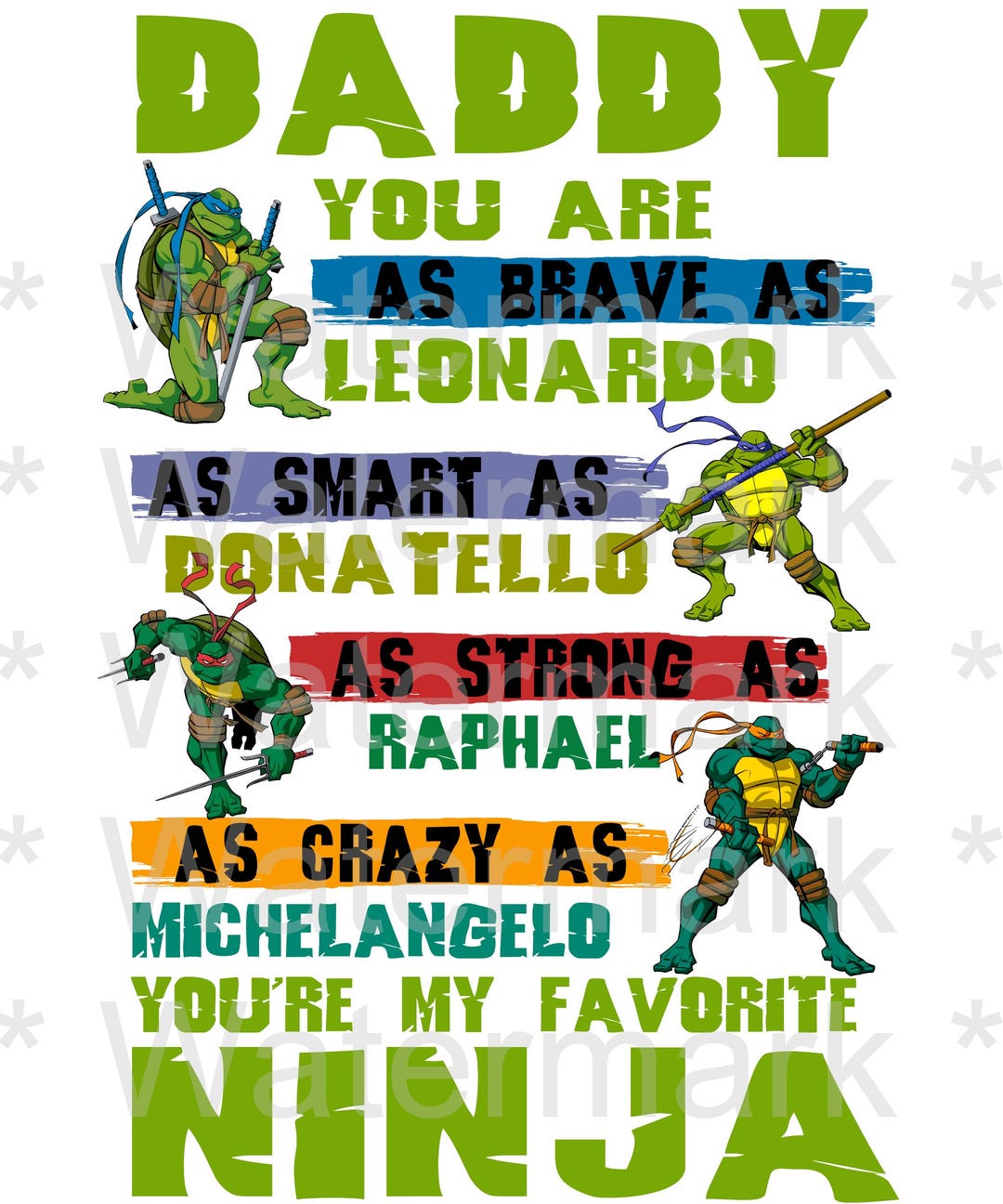 Daddy You Are My Favorite Turtle Ninja PNG, Ninja Turtles Dad PNG ...