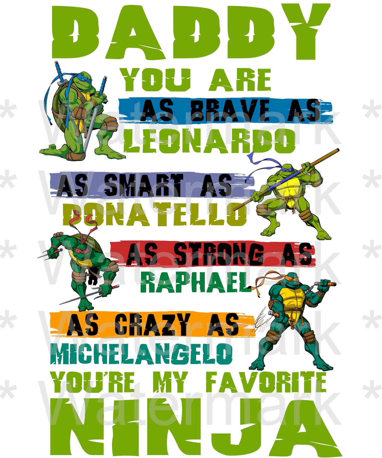 Daddy You Are My Favorite Turtle Ninja PNG, Ninja Turtles Dad PNG ...